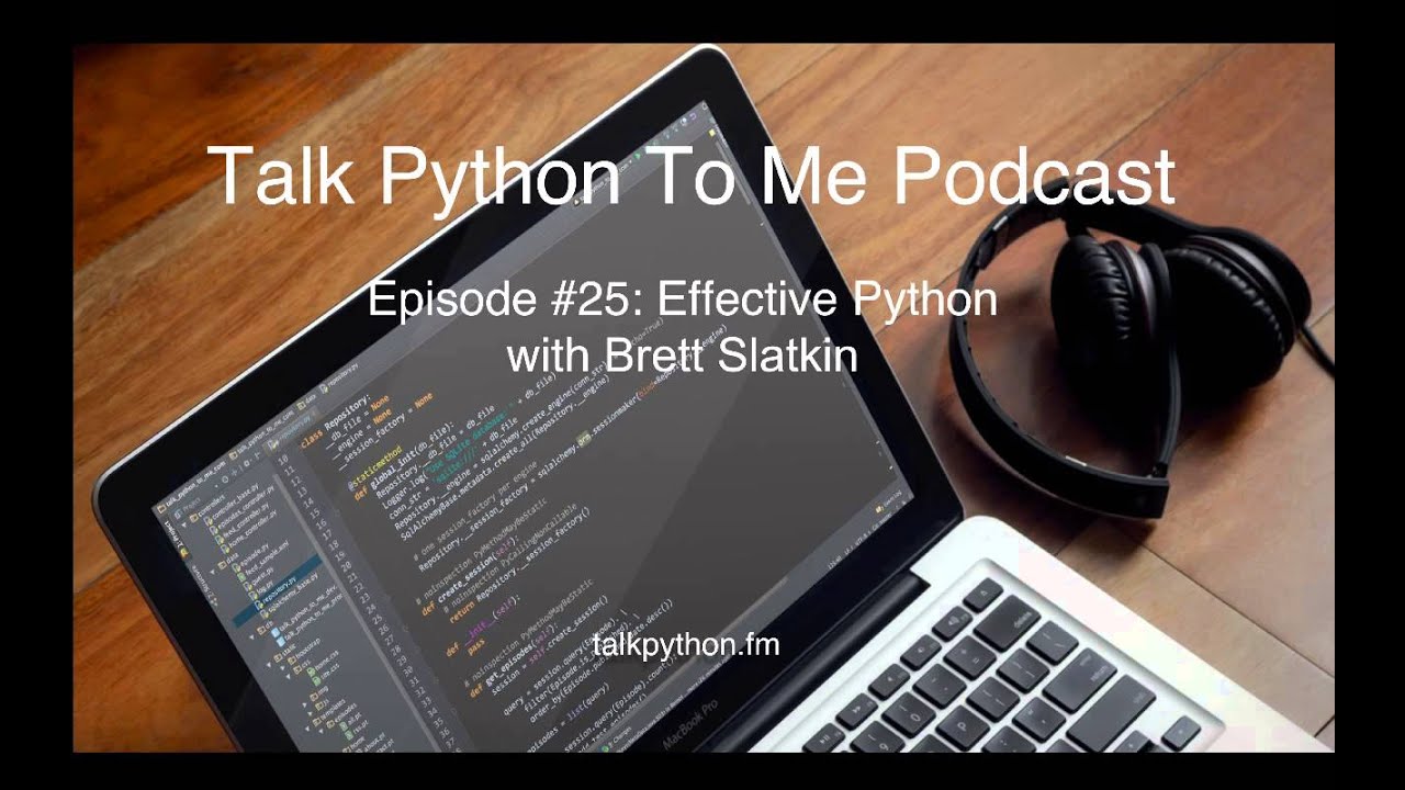 #25 Effective Python