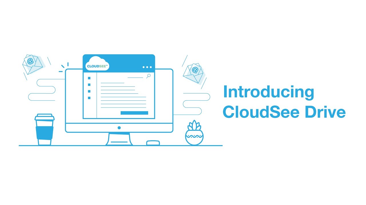 Introducing CloudSee Drive