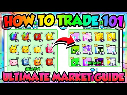 ULTIMATE TRADING GUIDE!! How to Understand the Market!! (Pet Simulator 99 Roblox)