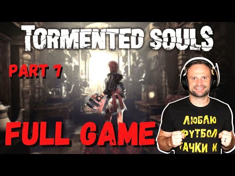 TORMENTED SOULS || FULL GAME || PART 7 || ALL 3 ENDINGS | FINAL BOSS || PIPE PUZZLE