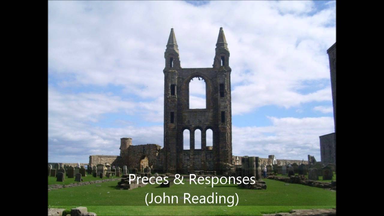 Preces & Responses - John Reading