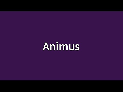 Animus Meaning