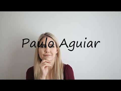 How to pronounce Paulo Aguiar in English?