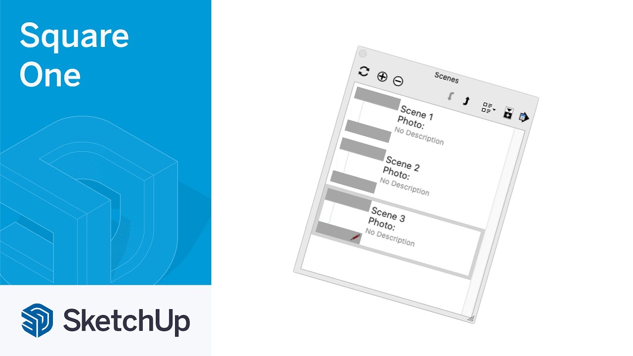 Scenes Window - Square One