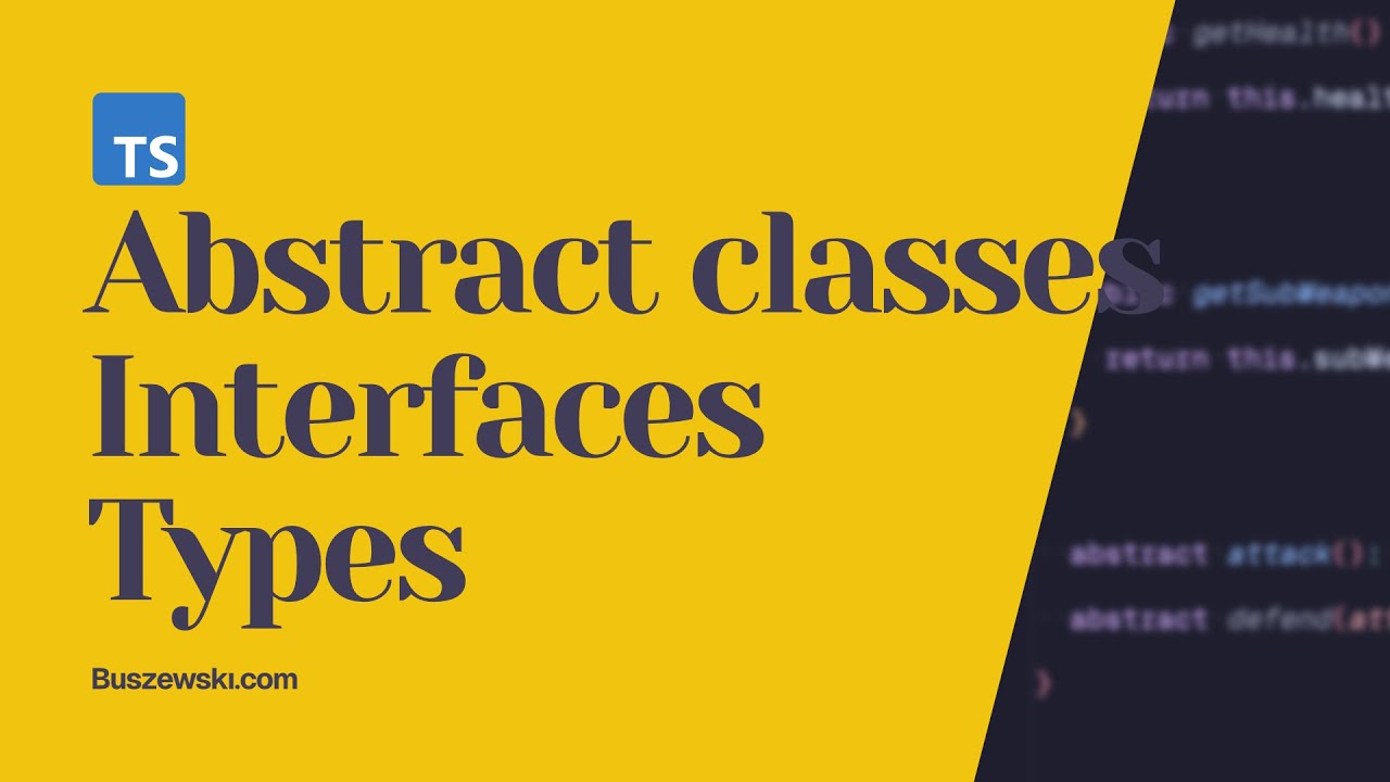 Abstract class, interface and type in TypeScript