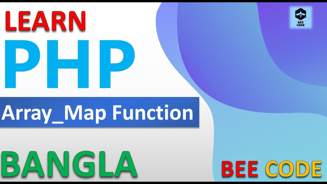 PHP Array_Map Function Tutorial in  Bangla