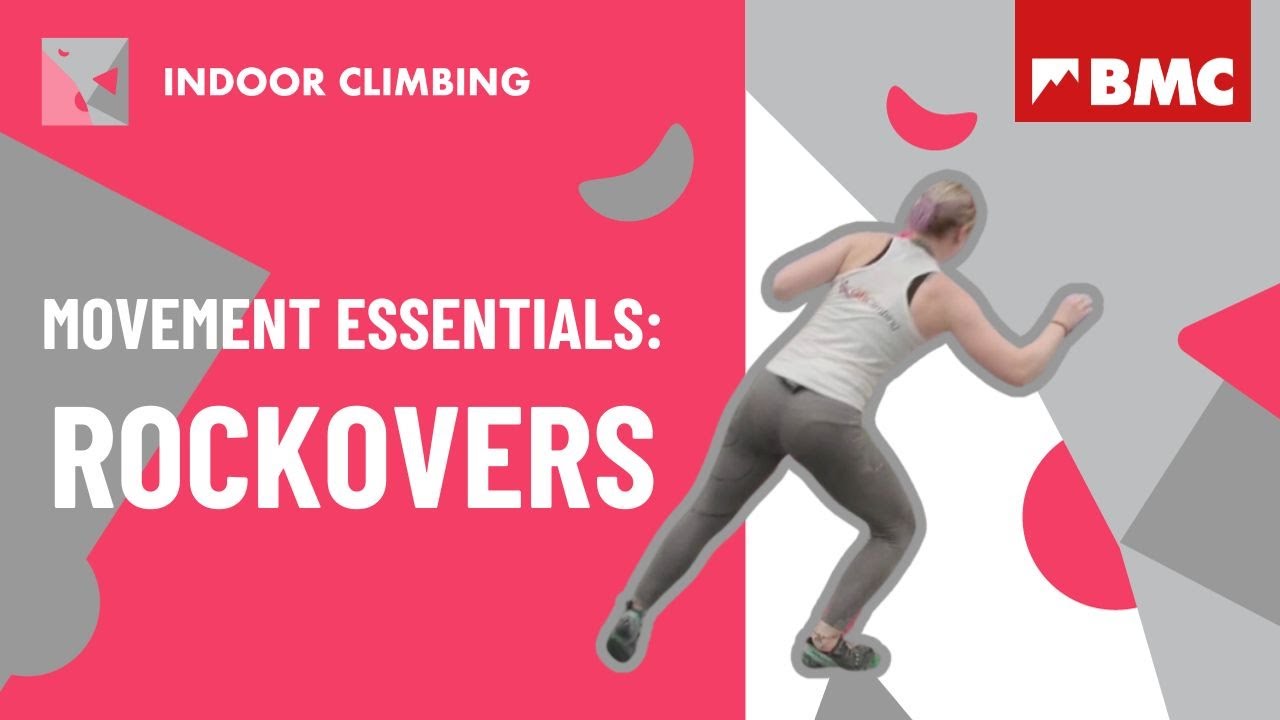 How to rockover when climbing - The British Mountaineering Council