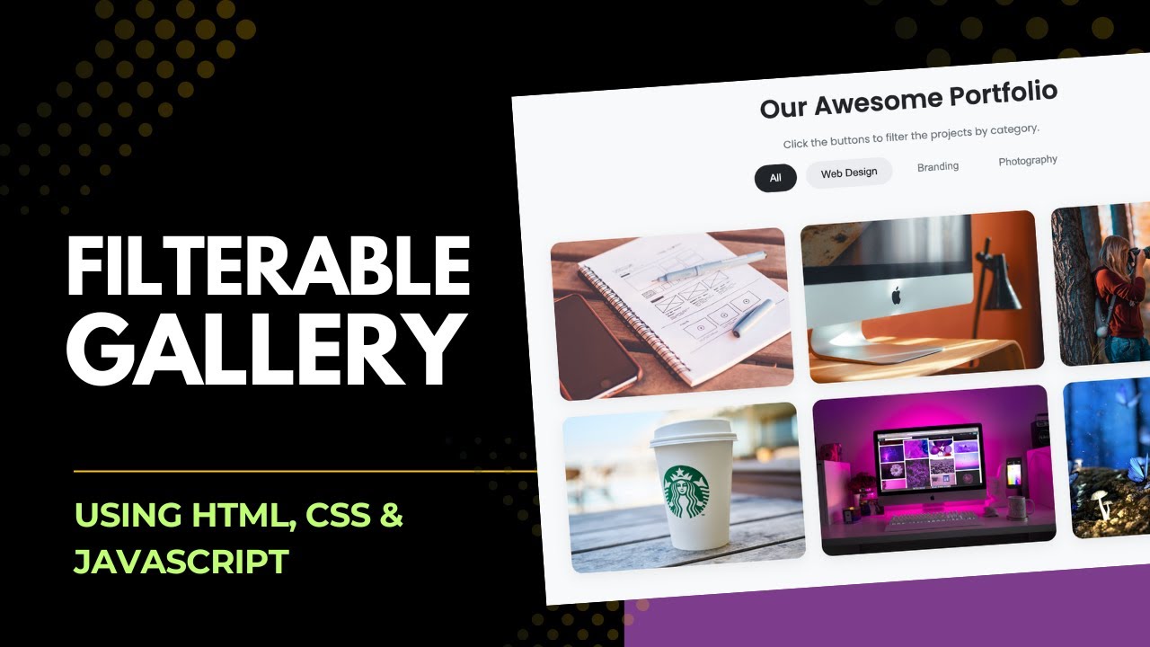Amazing Portfolio Gallery with Category Filters | HTML CSS JS Tutorial
