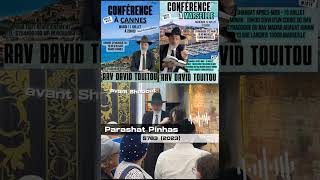 Parashat Pinhas 5783 (2023) - Message du Rav avant Shabbat - ToratHaim