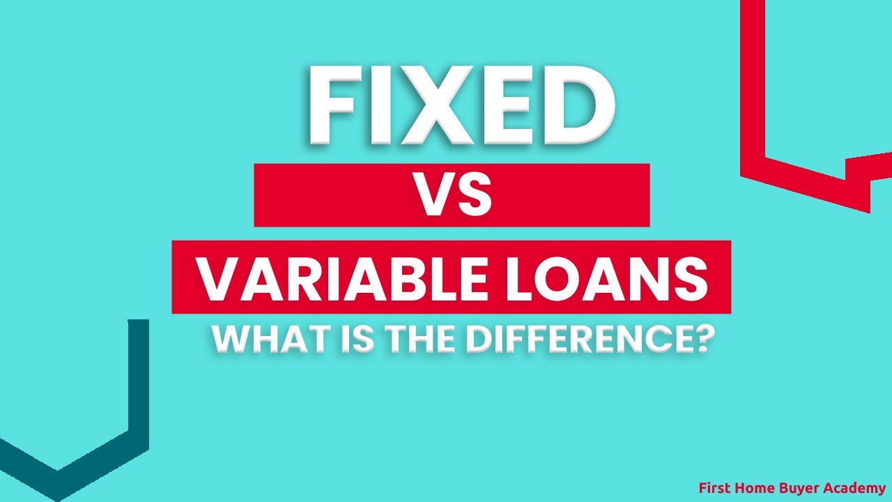 Fixed vs Variable Loans (Australia) - What is the difference?