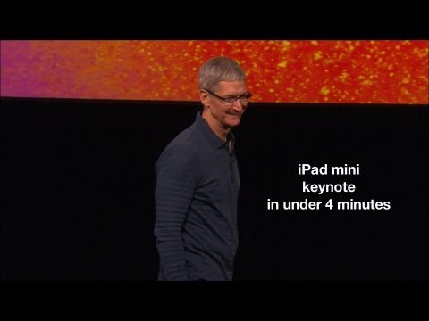 iPad mini Keynote in under 4 minutes