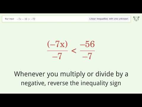 Solving Linear Inequalities: -7x-16 is Greater Than -72