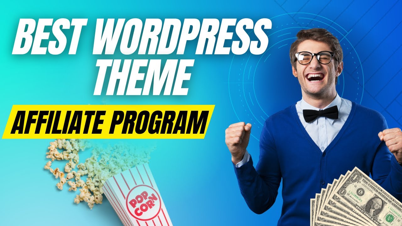 Best WordPress Theme Affiliate Program - Popcorntheme.com 🍿