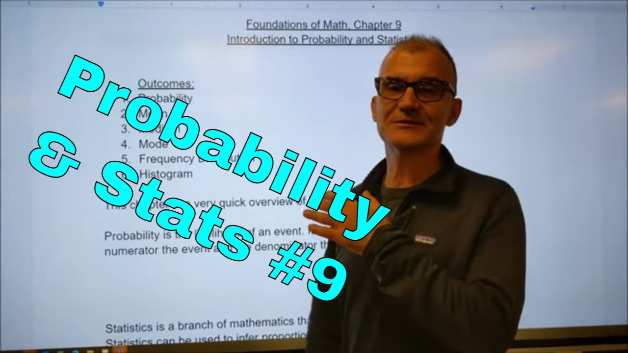 Foundations of Math #9, Probability & Statistics