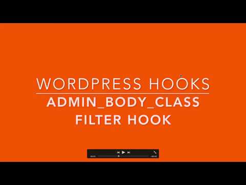 Learn WordPress Filter Hook admin body class Part 32 Example - Mind Luster