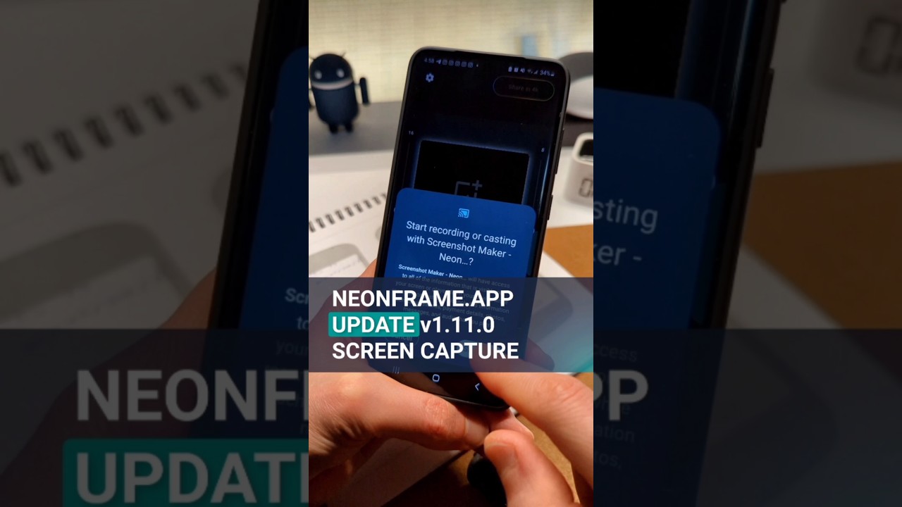 Screen Capture using Android Media Projection API | NeonFrame.app update v1.11.0 #androidapp