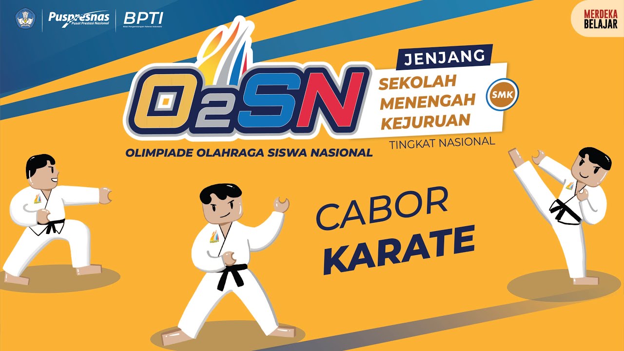 Livestreaming O2SN Tahun 2022 Cabor Karate Jenjang SMK Hari Ke 2