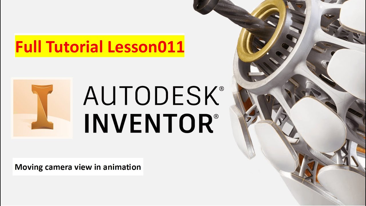 Autodesk Inventor Tutorial | Lesson011 | Moving Camera View