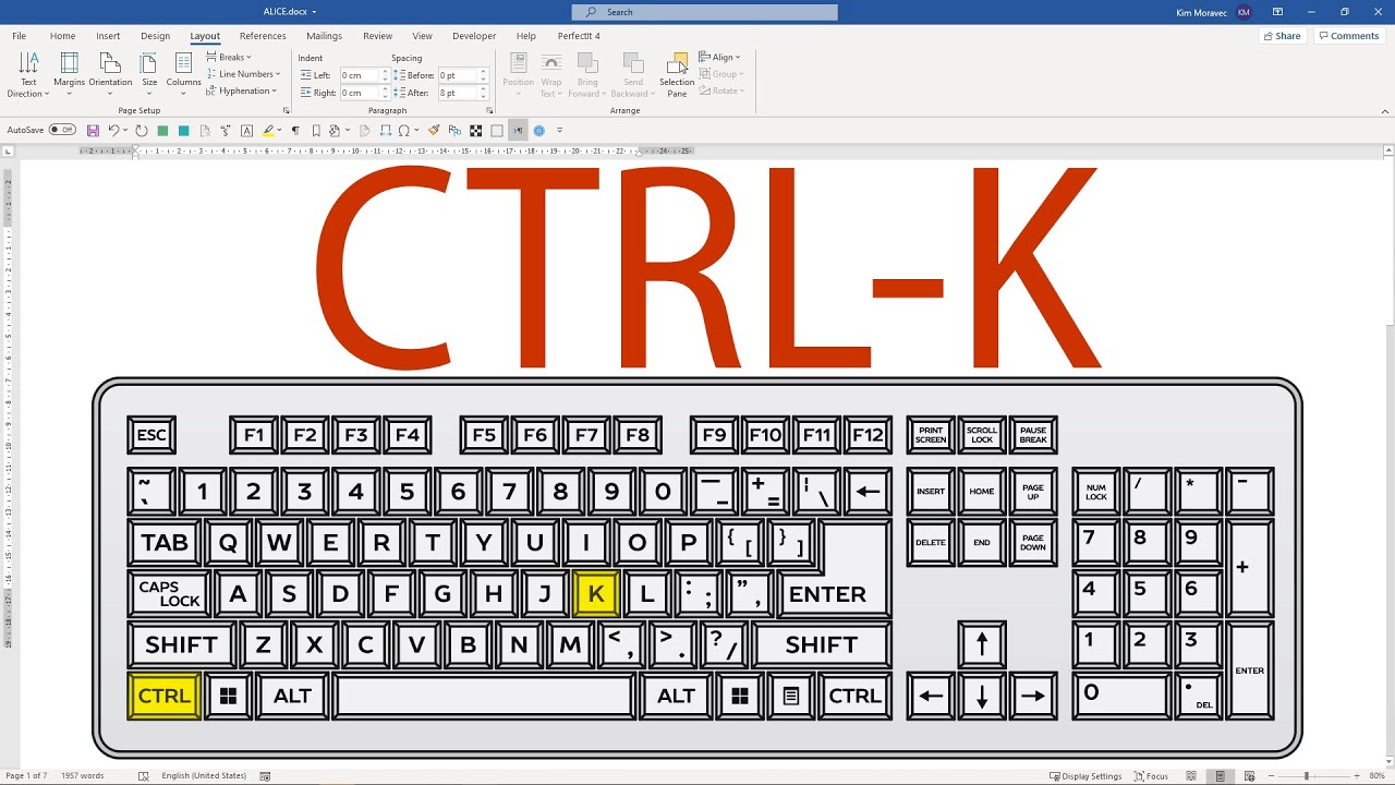 Every MS WORD Keyboard Shortcut Ever: Ctrl-K