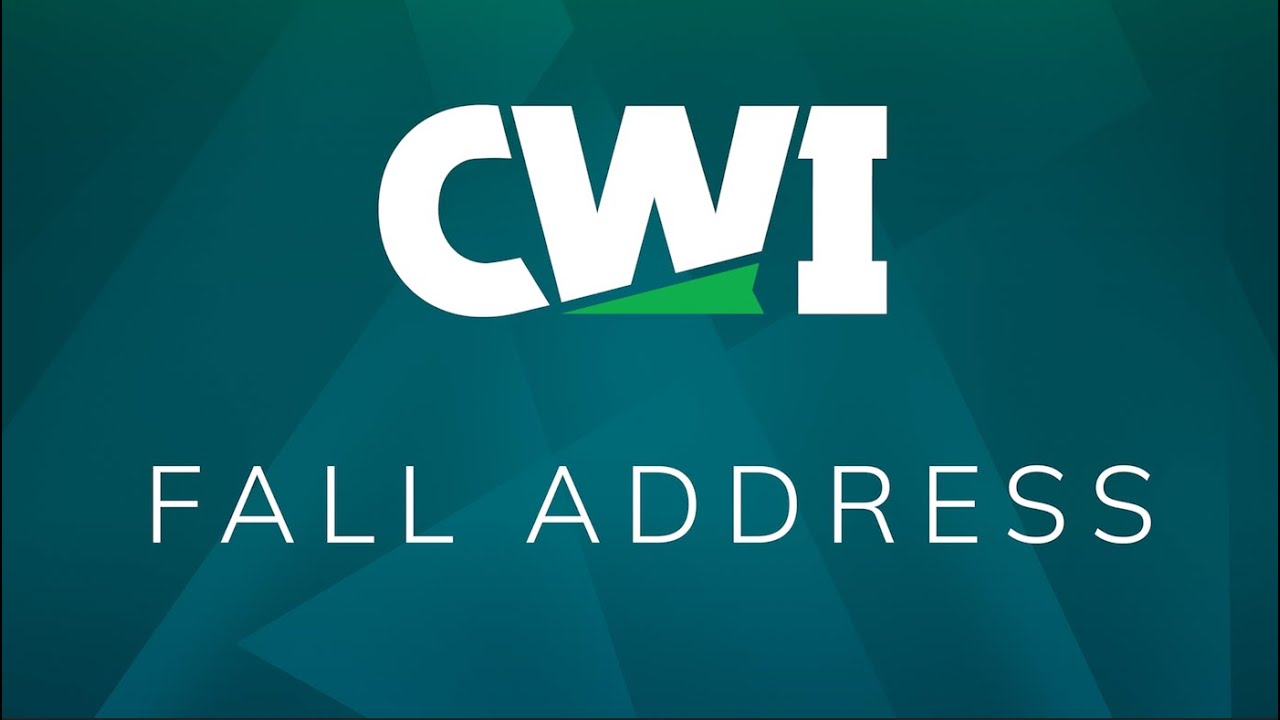 CWI 2022 Fall Address