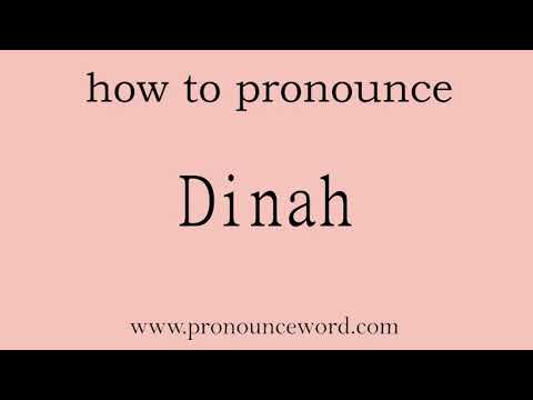 pronounce word:how to pronounce Dinah in english (correct!).