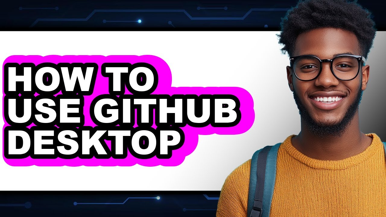 How to Use Github Desktop (easy Method)