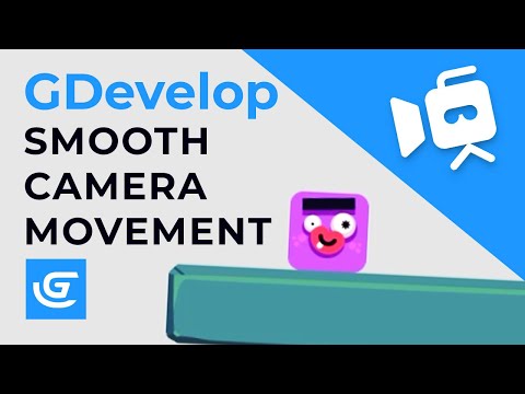 [SOLVED] Smooth camera movement - How do I...? - GDevelop Forum