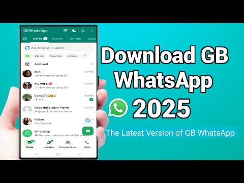 Here's How To Download the GB WhatsApp Apk 2025 (Latest Version) On Android