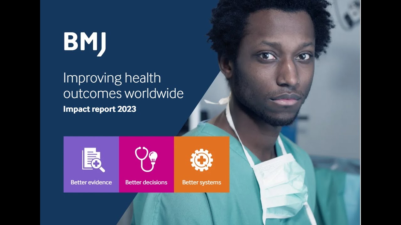 Highlights from our BMJ impact report 2023
