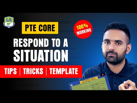 PTE Core Respond to a Situation Tips, Tricks, Template, Explanation & Strategies | Language Academy