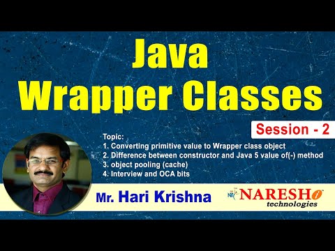 Learn Java Wrapper classes | Session 2 | PV to WCO | Java 5 object pooling | By Hari Krishna ...