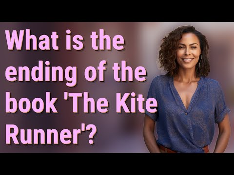 What is the ending of the book 'The Kite Runner'?