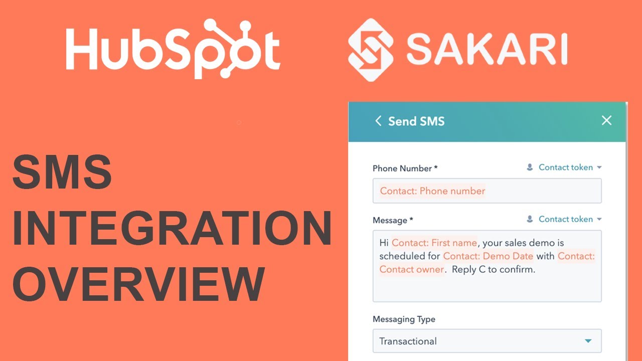 HubSpot SMS Integration with Sakari (Overview)