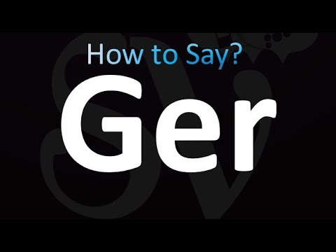 How to Pronounce Ger (correctly!)