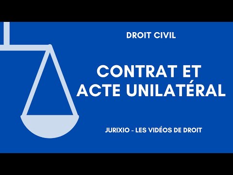 Contrat et acte unilatéral