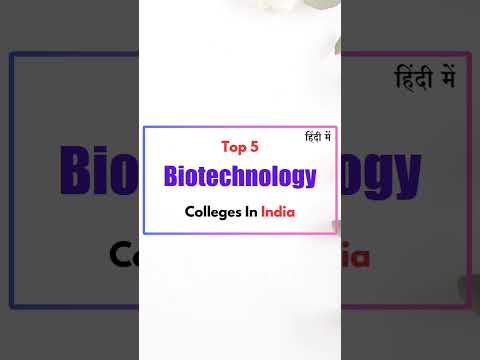 top 5 biotechnology colleges in india
