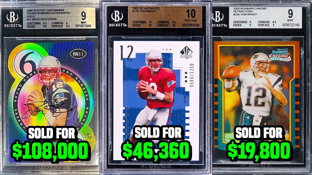 Top 15 Tom Brady Rookie Cards Recently Sold Worth Big Money - #sportscards