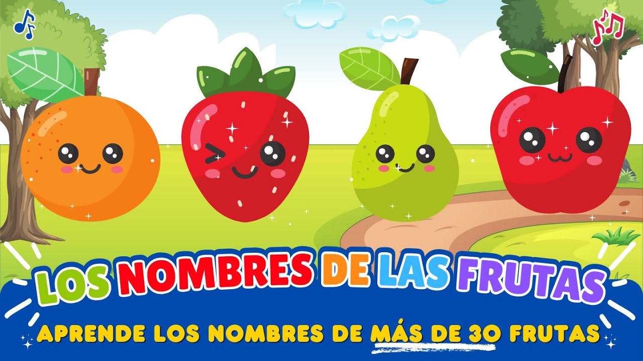 🍎🍌 Nombres de Frutas para Niños | Aprende Jugando 🍍🍓