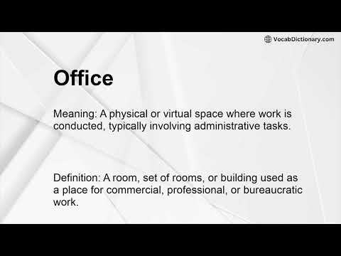 Office Meaning