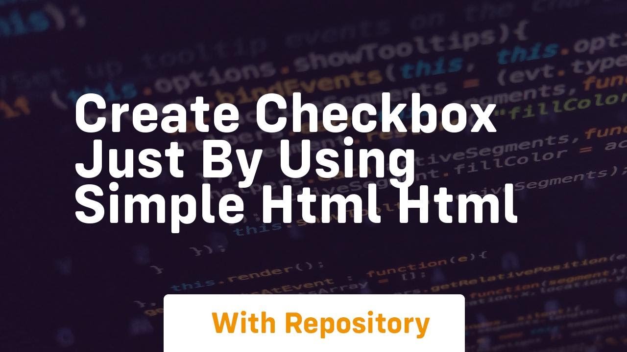 Create checkbox just by using simple html html