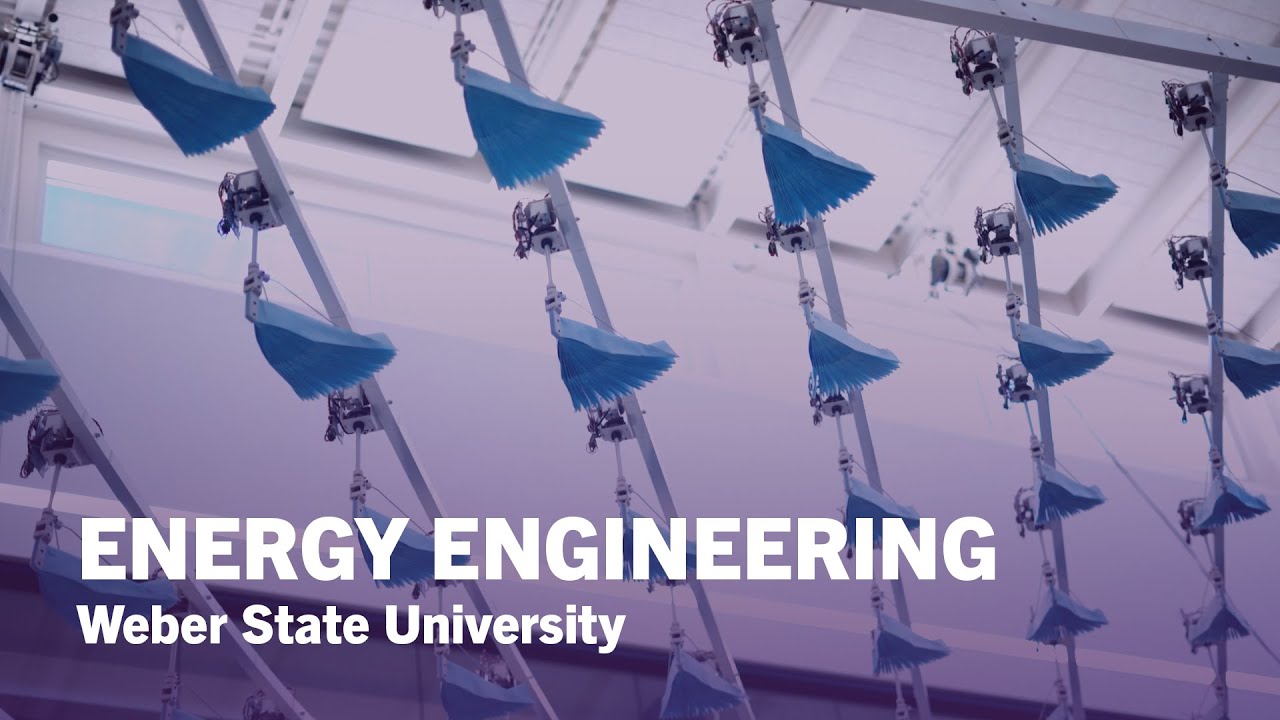 What is Energy Engineering? - Weber State University