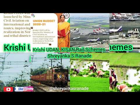 Krishi UDAN & Kisan Rail Explained in English. All about Budget 2020 series.