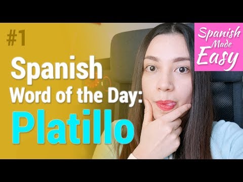 Platillo | Spanish Word of the Day #1 [Spanish Lessons]