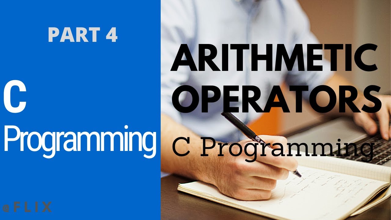 C Programming (Sinhala) - Part 4 | ARITHMETIC OPERATORS using in C Language |