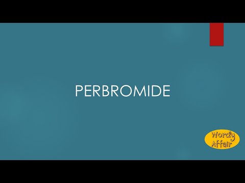 Perbromide Meaning