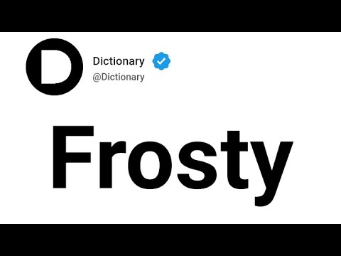 Frosty Meaning In English