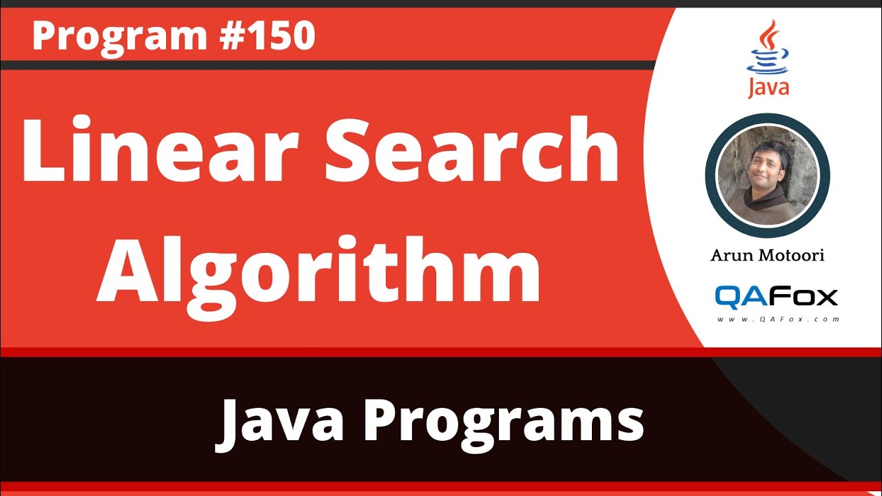 Java program implementing Linear Search Algorithm