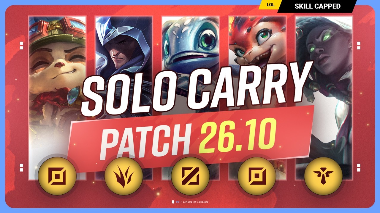 The NEW BEST SOLO CARRY CHAMPIONS on PATCH 26.10 - League of Legends