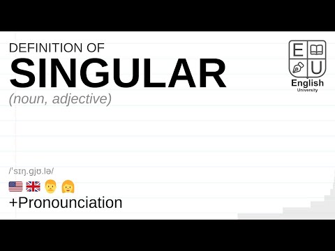 SINGULAR meaning, definition & pronunciation | What is SINGULAR? | How to say SINGULAR