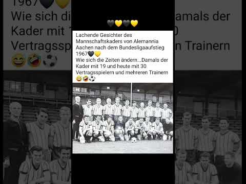 Mannschaftskader von Alemannia Aachen in der Bundesliga 1967/68🖤💛